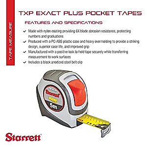 Starrett Exact Plus Retractable Metric Pocket Tape Measure with Nylon Coating and Black Anodized Steel Belt Clip - 1.06" Width x 5m Length - KTXP106-5M-N