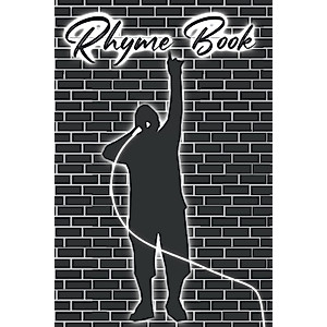 Rhyme Book: A lyricists inspired notebook for Rap Bars, MC's, Lyrics, Hooks & Verses. Hip Hop rap stars and Mc's