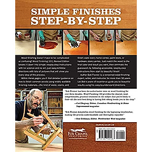 Wood Finishing 101, Revised Edition: The Step-By-Step Guide (Fox Chapel Publishing) Simple Finishes with Beginner-Friendly Instructions, Photos, Helpful Tips, and Advice for Woodworkers and Hobbyists