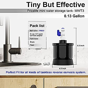 Frizzlife MWT3 Pressure Mini Water Tank for PD400, PD500, PD600, PX500, PX500-A, 0.13 Gallon Small Pressuized Storage Water Tank for Tankless Reverse Osmosis System G2, P600,G3, with 1/4" Ball Valve