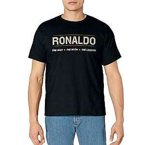 RONALDO the Man the Myth the LEGEND | Men Boys Name - Funny T-Shirt