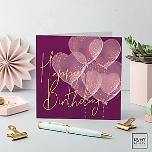 Ruby Ashley Birthday Card for Female Adult or Child. Balloon Happy Birthday Card for Her with Pink Envelope. 100% Recyclable. Made in the UK Eco Friendly Birthday Cards for Women.