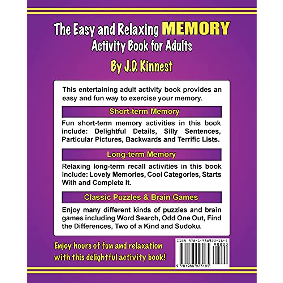 The Easy and Relaxing Memory Activity Book for Adults: Includes Relaxing Memory Activities, Easy Puzzles, Brain Games and More