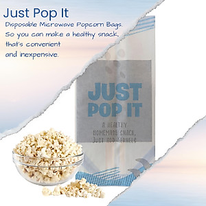 Just Pop It, Disposable Microwave Popcorn Bags. Easy, healthy snack makers. Simply add Kernels. Easy, Healthy Snacks, in 2 minutes. (30 pack)