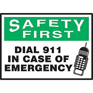 DIALL 911 in CASE of EMERGENCY (W/GRAPHIC)