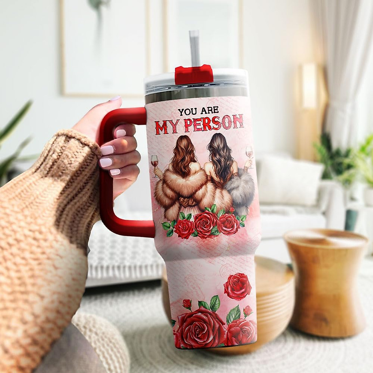 99OWL My Person Rose Flowers, Tumbler 40 Oz With Handle Lid And Straw, Sister Gifts, Handle From Friend Best Stainless Tumblers Insulated Coffee Camelia Flower Quartz Women Hot