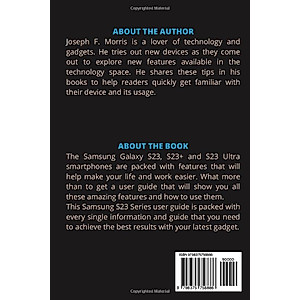 Samsung Galaxy S23 User Guide For Seniors: The Illustrated Manual Samsung Galaxy S23, S23+, and S23 Ultra