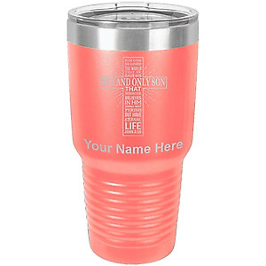 LaserGram 30oz Vacuum Insulated Tumbler Mug, Bible Verse John 3-16, Personalized Engraving Included (Coral)