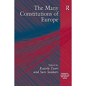 The Many Constitutions of Europe (Edinburgh/Glasgow Law and Society Series)