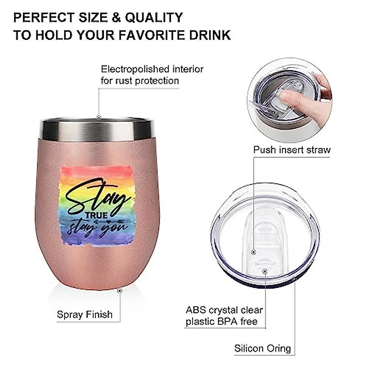 Mighun Homosexuality Wine Tumbler with Lid Stay True Stay You Vacuum Coffee Tumbler Stainless Steel Coffee Cup for Cold & Hot Drinks Wine Coffee Cocktails Beer 12 Oz