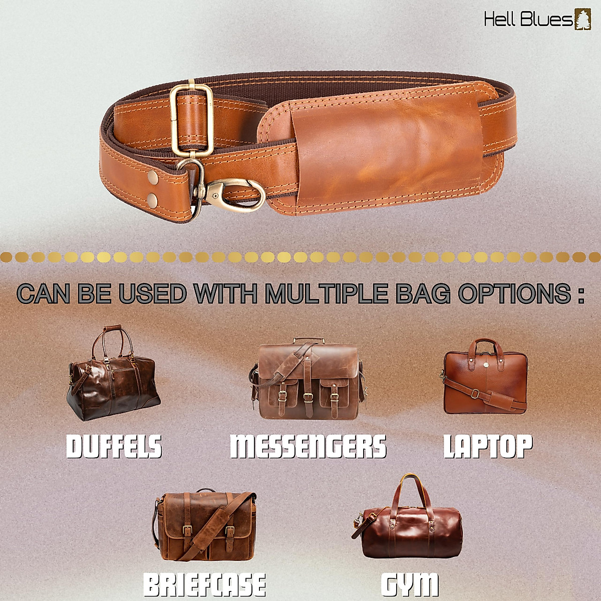 Hell Blues Bag Strap Replacement - Genuine Leather double layered with Brass Swivels ~ Adjustable Shoulder Strap for Messenger, Laptop, Camera, Travel Bags and More (CARAMEL BUFF)