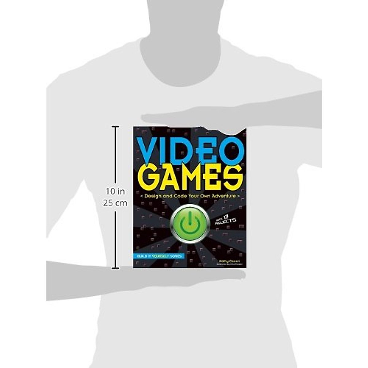 Video Games: Design and Code Your Own Adventure