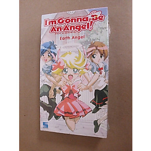I'm Gonna Be an Angel - Earth Angel [VHS]