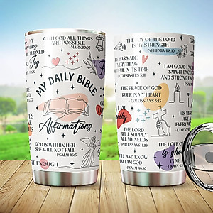 Christian Gifts For Women - Christian Tumbler - Gifts for Christian Women On Christmas, Birthday - Christian Cup - Bible Verse Mug - Gift for Religious - My Daily Bible Affirmations Tumbler