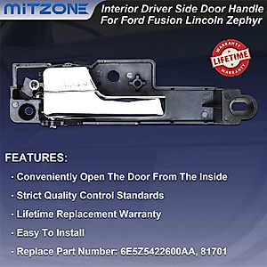 MITZONE Driver Side Interior Door Handle Front Left Compatible with 2006-2012 Ford Fusion 2007-2012 Lincoln MKZ 2006-2011 Mercury Milan Replaces 6E5Z5422601A 81702