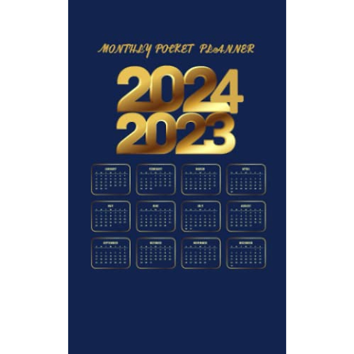 2023-2024 Monthly Pocket Planner: Small 2 Year Calendar Schedule Organizer Start January 2023 to December 2024 with Holidays|Includes Place for Contacts, Notes, Important Dates, and Passwords
