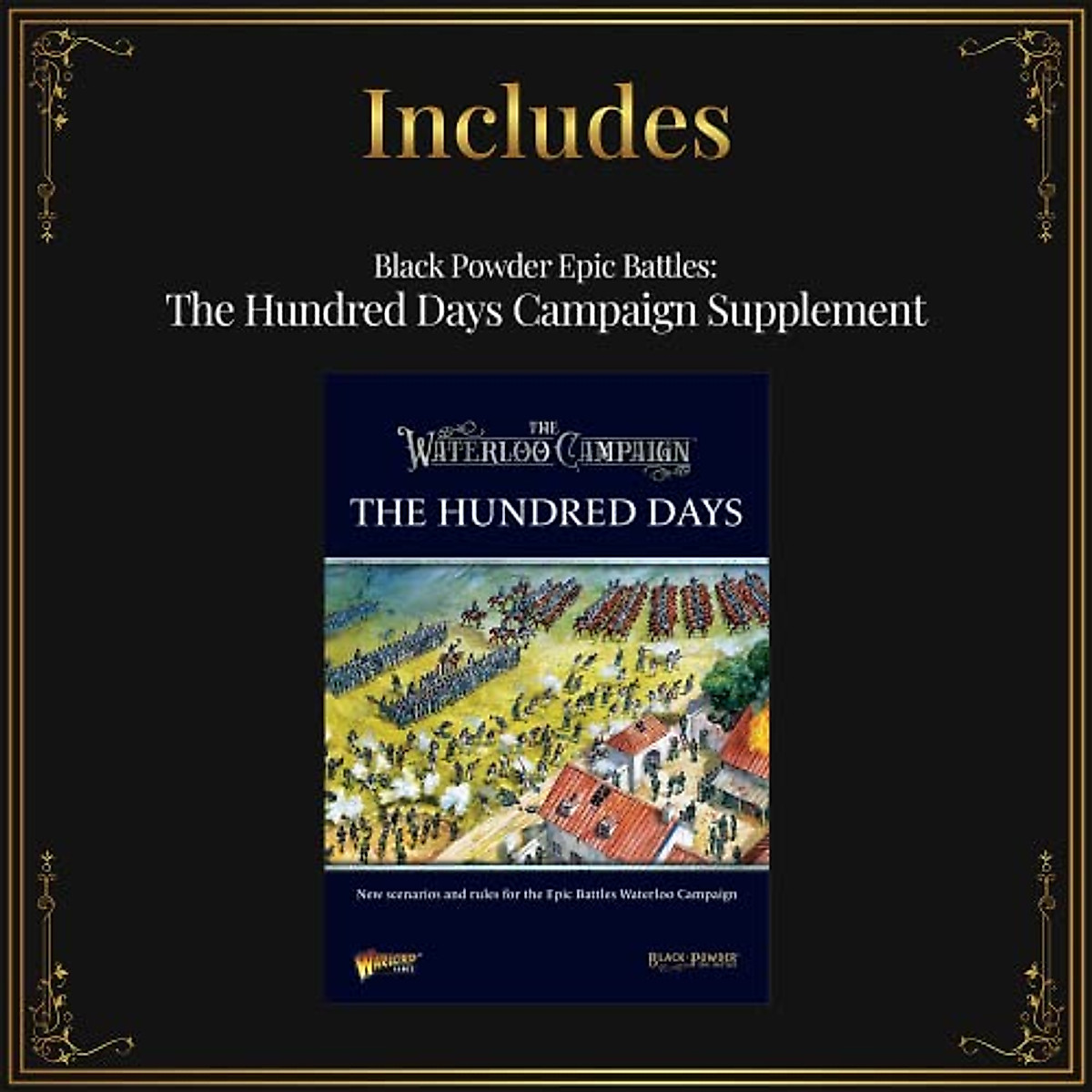 Wargames Delivered Black Powder War - Epic Battles: The Hundred Days Campaign Supplement, Revolutionary War Tabletop Toy Soldiers for Miniature Wargaming Rulebook by Warlord Games