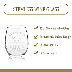 Veracco All I Need Is Wine & My Cat Stemless Wine Glass Funny Birthday Gift For Cat Mom Crazy Cat Lady Animal Lover Rescue Mom (Cat, Stemless Glass)