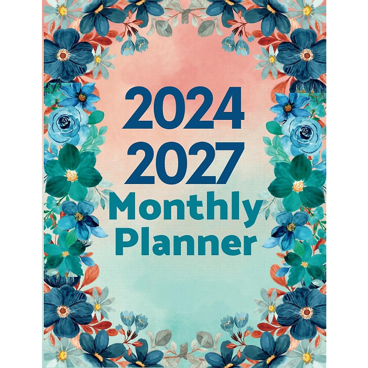 2024-2027 Monthly Planner: 4 Year Calendar Organizer Schedule, From January 2024 To December 2027, for Tracking Appointments, Goals, Daily Tasks and ... Password Log and Lined Pages For Notes