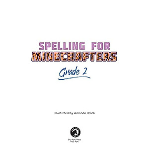 Spelling for Minecrafters: Grade 2