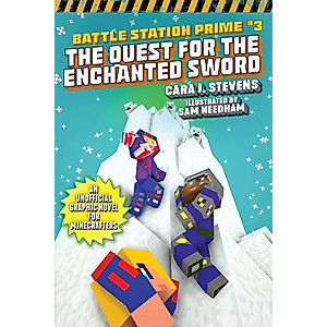 The Quest for the Enchanted Sword: An Unofficial Graphic Novel for Minecrafters (3) (Unofficial Battle Station Prime Series)