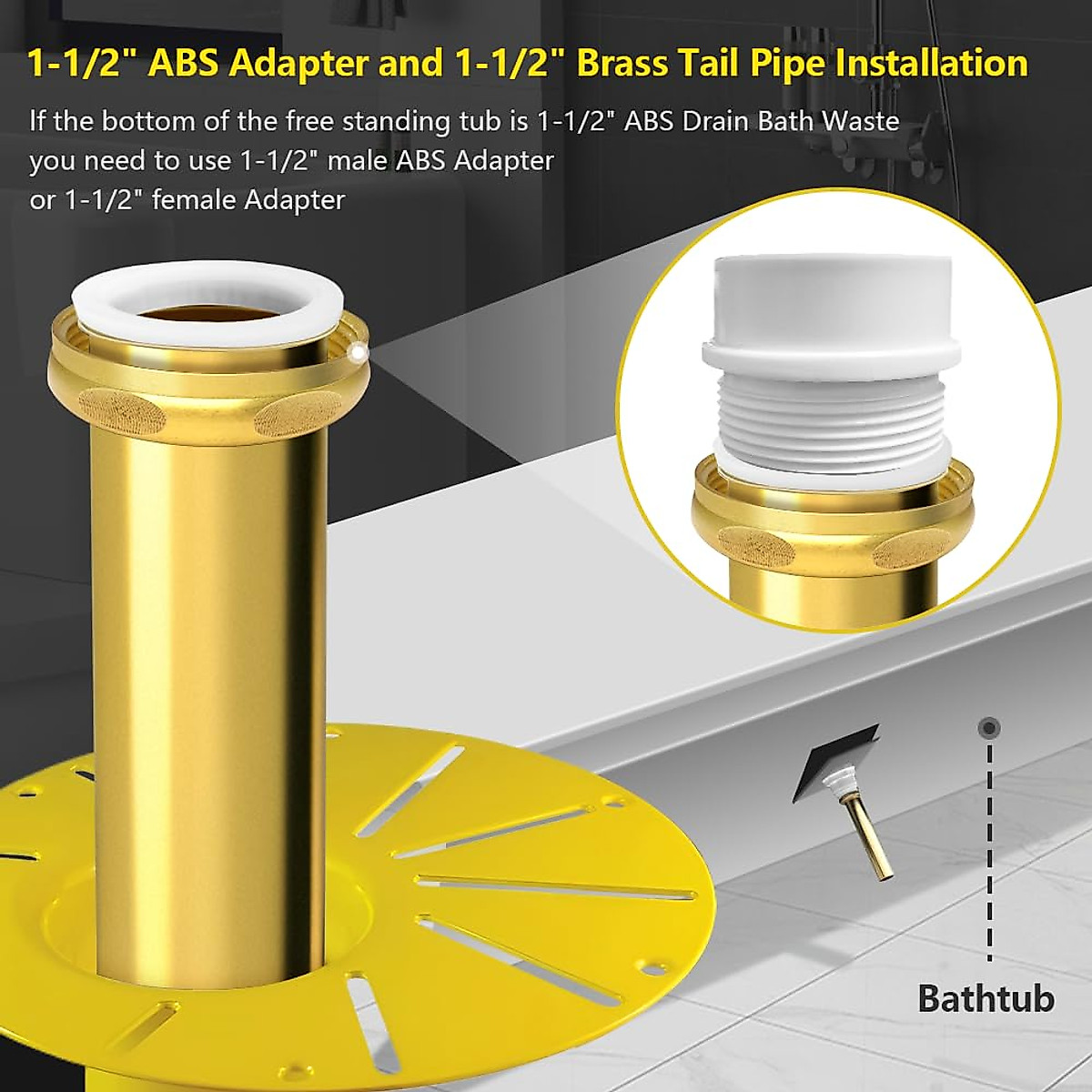 Freestanding Tub Drain Rough-in Kit for Free Standing Bathtub - Freestanding Bathtub Tub Drain With Brass Tail Pipe and ABS Plastic Adapter,Fits withl½male,l½female or1½''threaded bathtub drains