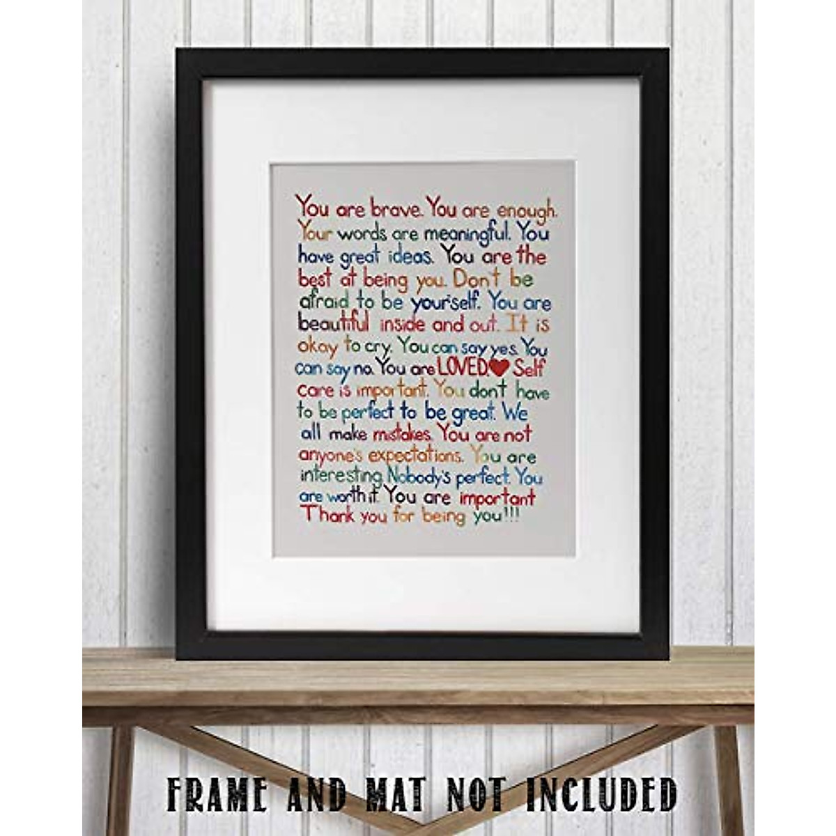 "You Are Enough-Loved-Important"- Inspirational Wall Art Print- 8 x 10" Ready to Frame. Motivational Wall Art-Home Décor- Office Décor. Perfect For Building Confidence in Children, Friends & Graduates