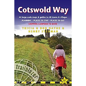 Cotswold Way: Chipping Campden to Bath - Planning, Places to Stay, Places to Eat; Includes 44 Large-scale Walking Maps (British Walking Guides)