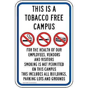 ComplianceSigns.com This Is A Tobacco Free Campus Reflective Sign, White Reflective, 18x12 inch on 80 mil Aluminum for No Smoking Parking Control