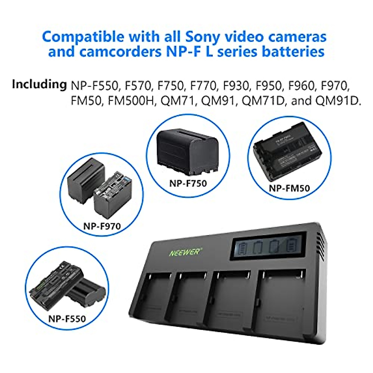 Neewer 4-Channel NP-F Battery Charger with LCD Screen & Power Adapter, Compatible with Sony NP-F550 F570 F750 F770 F930 F950 F960 F970 FM50 FM500H QM71 QM91 QM71D QM91D Camcorder Li-ion Batteries