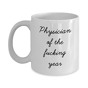 Best Physician Mug Funny Appreciation Mug for Coworkers Gag Swearing Mug for Adults Novelty Tea Cup