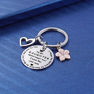 to My Daughter Keychain Gifts, Inspirational Graduation for Daughters from Mom, Sweet 16 18th 21st Birthday I Love You Keychain for Teen Girls