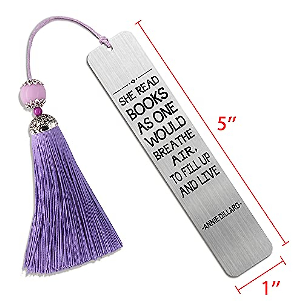 DYJYBMY She Read Books as One Would Breathe air to Fill up and Live, Annie Dillard, Inspirational Bookmark, Metal Bookmark, Engraved Bookmark, Librarian, Gift for Women Men Book Lover Friends