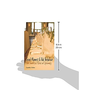 Good Manners and Bad Behaviour