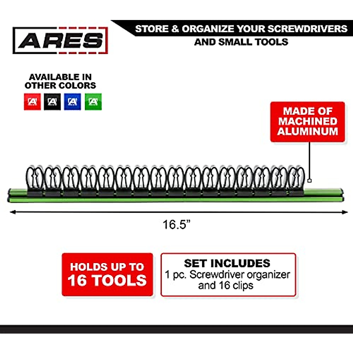 ARES 62028 - Green 16.5-Inch Hand Tool Holder - Aluminum Rail Stores up to 16 Screwdrivers or Small Tools and Keeps Your Garage Organized