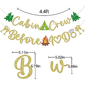Qttier Cabin Crew Before I Do Banner, Camping Bachelorette Banner, Mountain Bachelorette Decorations, Camp Themed Bridal Shower Party Decor, Last Trail Before the Veil, Gold ＆ Green Glitter