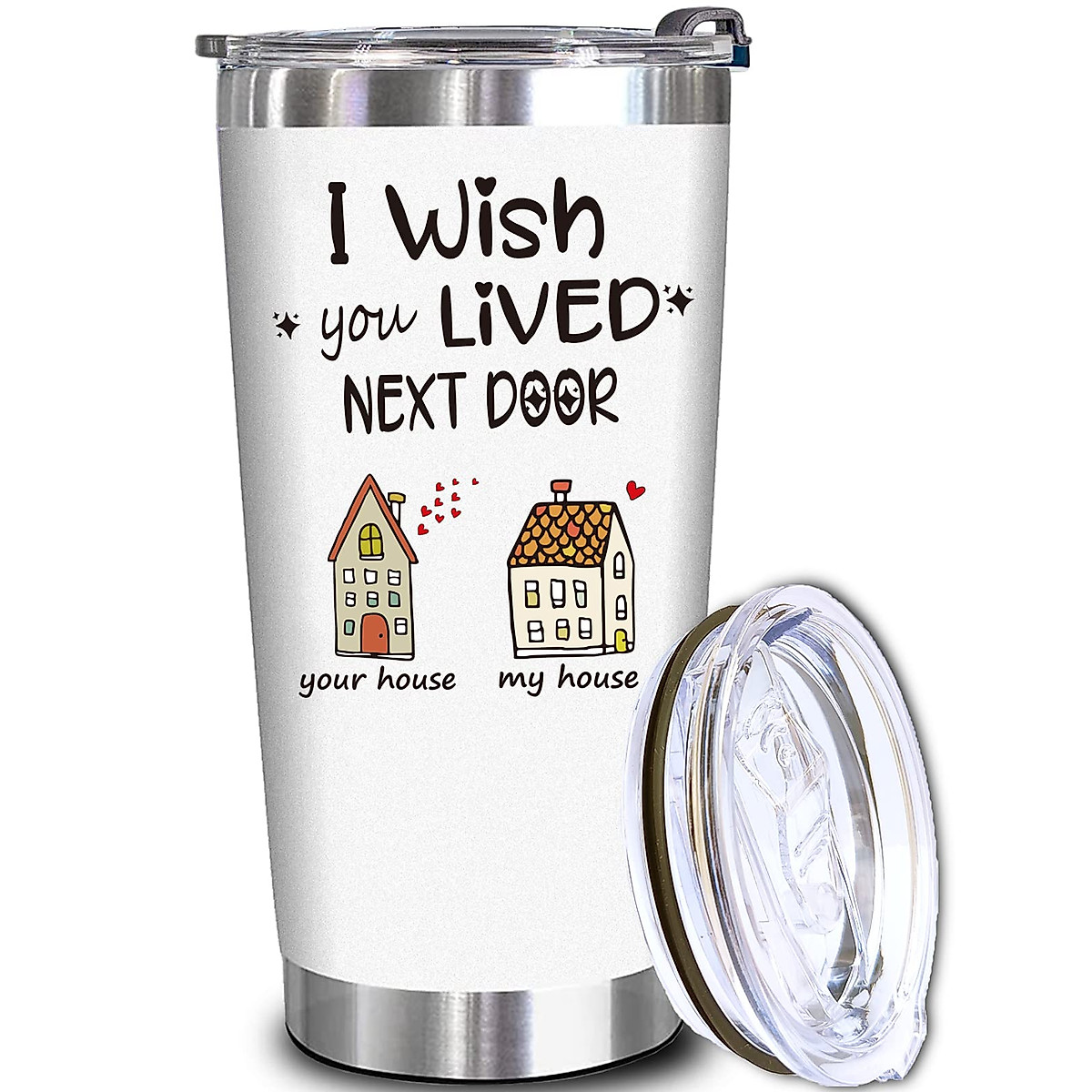 WECACYD Best Friends Gifts for Women - Birthday Gifts for Women - I wish you lived next door 20oz White Tumbler - Unique Gifts for Friendship, Long Distance, Bestie, Sister, Hostess, BFF Gifts