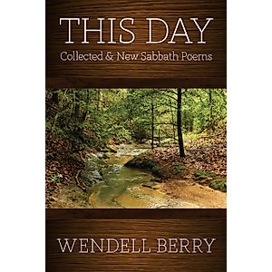 This Day: Collected & New Sabbath Poems