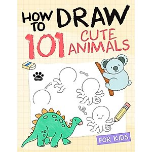 How To Draw Animals For Kids: Simple And Easy Drawing Book To Learn How To Draw Dog Cat Lion Elephant Dolphine and More Step By Step For Kids