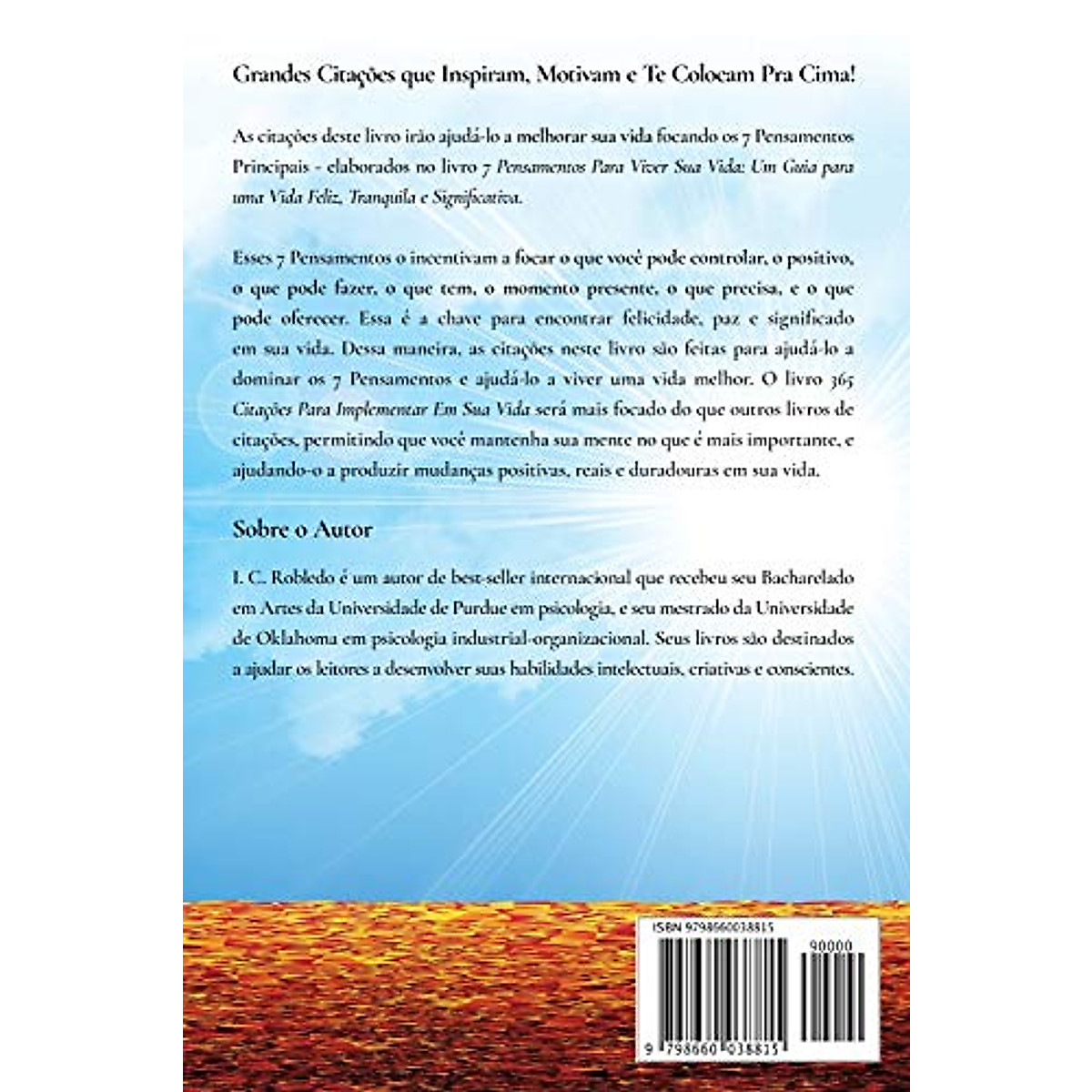 365 Citações Para Implementar Em Sua Vida: Palavras de Sabedoria Poderosas, Inspiradoras e Transformadoras Para Alegrar Seus Dias (Domine Sua Mente, Transforme Sua Vida) (Portuguese Edition)
