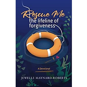 Rescue Me: The Lifeline of Forgiveness