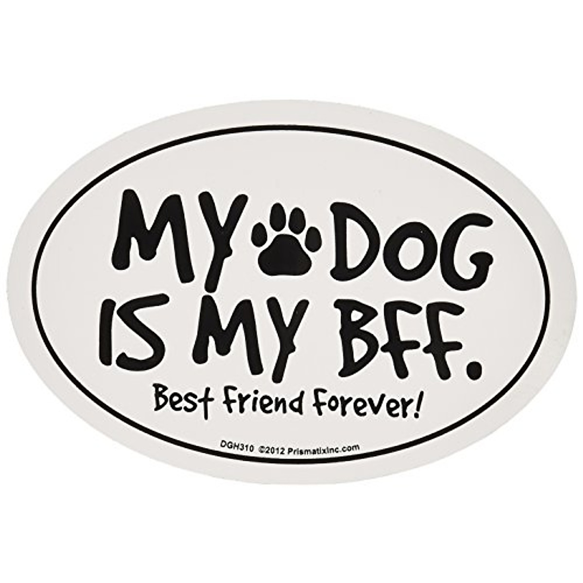 Prismatix Decal Cat and Dog Magnets, My Dog is My BFF