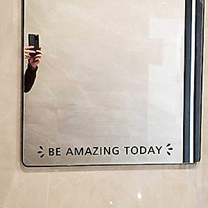 Be Amazing Today Vinyl Mirror Decor Mirror Motivation Vinyl Wall Decal 13x1.3inch