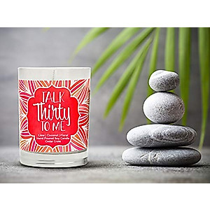 Talk Thirty to Me, 30th Birthday Candles Gifts for Women, Scented 100% Soy Candles, Made in The USA, 30 Year Old, Happy Birthday Candle, Happy Birthday Gifts for Friends, Female, BFF, Bestie, Sister.