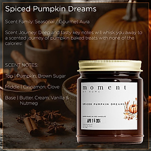 Spiced Pumpkin Dreams Fall Scented Candles by Moment At Home | Autumn Room Scent & Decor | Natural Non Toxic & Hand Poured Coconut Wax | 7 Ounce Long Lasting Up to 50 Hours Burn Time