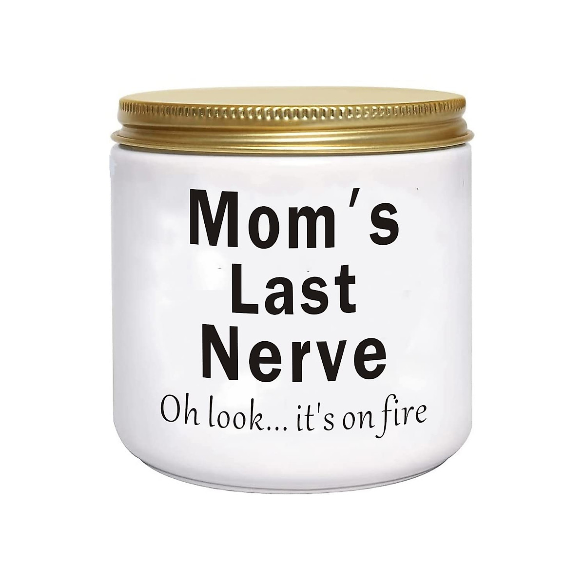 Candles Gifts for Mom from Daughter Son Funny Novelty Unique Mothers Day Christmas Birthday Gift for Mother Lavender Scented Soy Candle Moms Last Nerve Oh Look Its On Fire