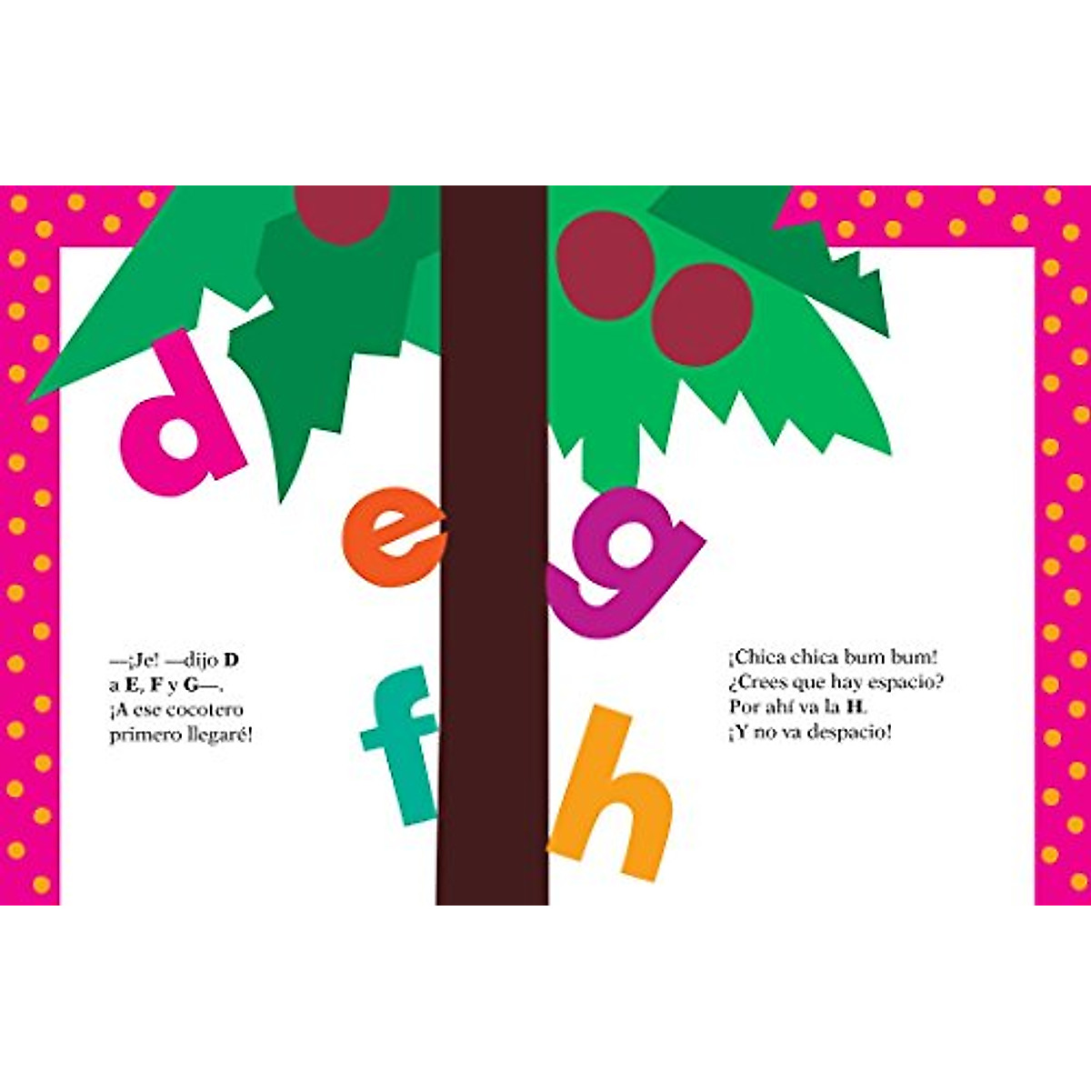 Chica chica bum bum (Chicka Chicka Boom Boom) (Chicka Chicka Book, A) (Spanish Edition)