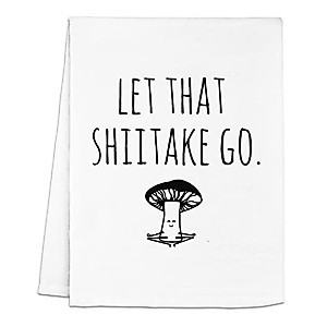 Funny Dish Towel, Let That Shiitake Go, Mushroom Pun, Flour Sack Kitchen Towel, Sweet Housewarming Gift, Farmhouse Kitchen Decor, White or Gray (White)