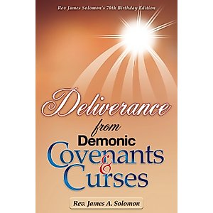 Deliverance From Demonic Covenants And Curses