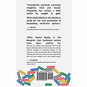 Write Useful Books: A modern approach to designing and refining recommendable nonfiction